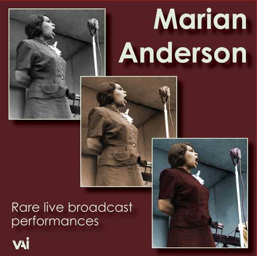 Marian Anderson: Rare Live Broadcast Performances (CD): VAIMUSIC.COM