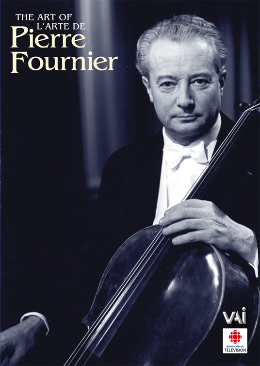 Fournier: Bach, Kodaly, Schumann, Debussy, Francoeur (DVD): VAIMUSIC.COM