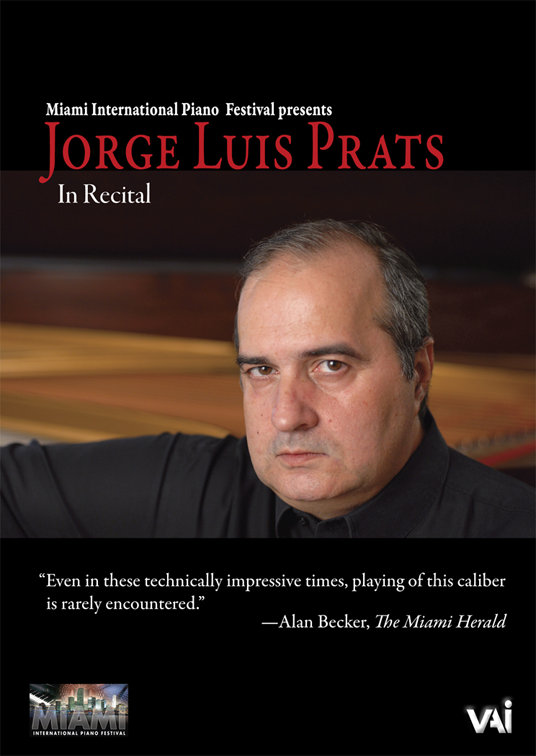 Jorge Luis Prats: In Recital (2007) (DVD): VAIMUSIC.COM